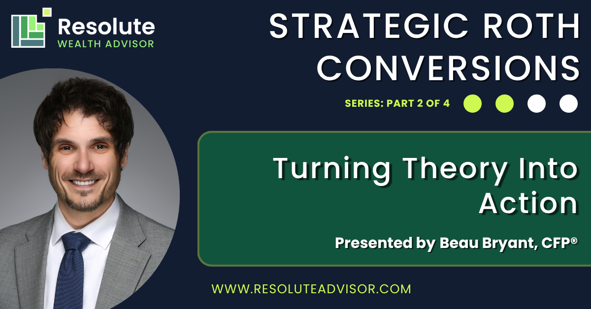 Strategic Roth Conversions: A Blueprint to Lowering Your Lifetime Tax ...